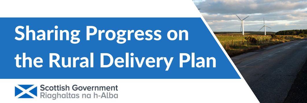 Rural Delivery Plan - Scottish Rural Network