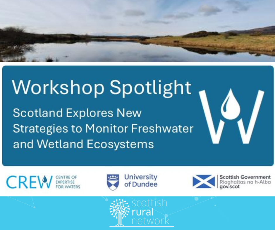 Workshop held to benefit Freshwater and Wetland Ecosystems - Scottish ...