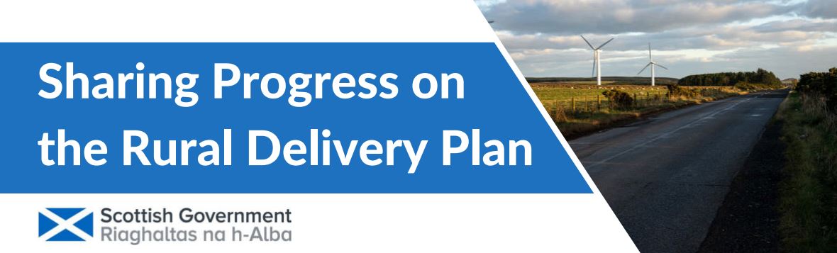 Rural Delivery Plan - Scottish Rural Network
